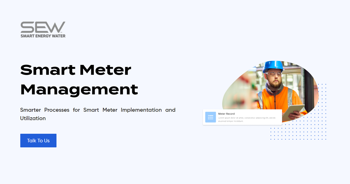 Smart Meter Management by Smart Energy Water