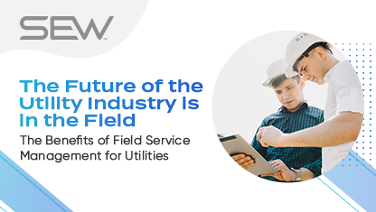 The Future of the Utility Industry is in the Field